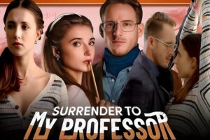 Spotlight on Surrender to My Professor Actors - Crazy Maple Reviews